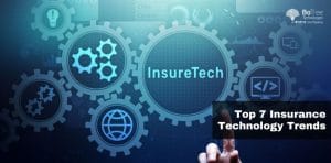 Top 7 Insurance Technology Trends to know in 2023