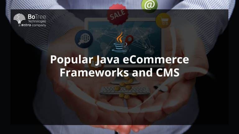 Popular Java eCommerce Frameworks and CMS