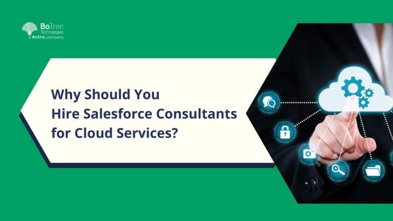 Why Should You Hire Salesforce Consultants For Cloud Services?