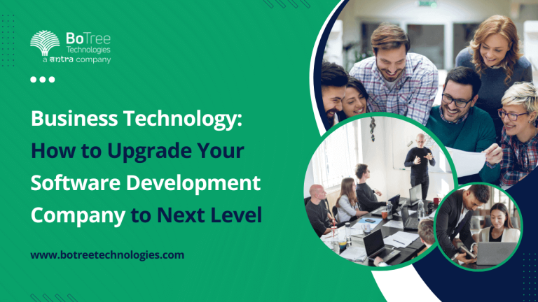 Business Technology: How to Upgrade Your Software Development Company ...
