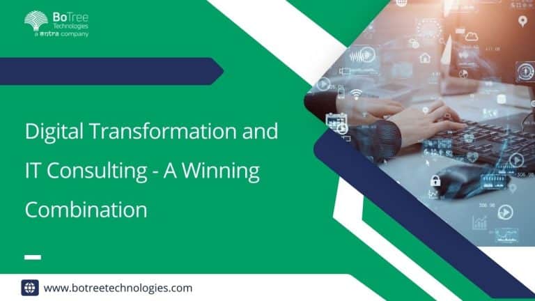Digital Transformation and IT Consulting - A Winning Combination