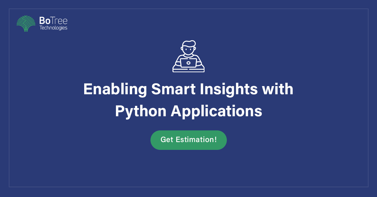 Python Development Case Studies - BoTree Technologies