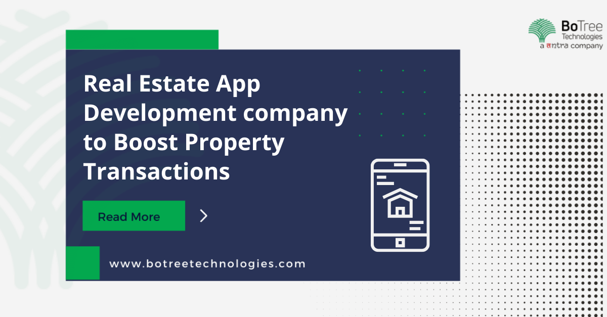 Real Estate App Development Company Botree Technologies